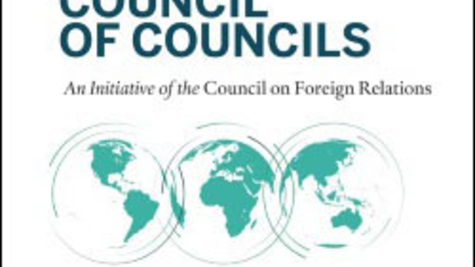 Council of Councils Fifth Annual Conference | Council on Foreign Relations